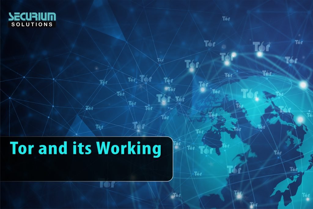 What is the TOR and How does it work - Securium Solutions