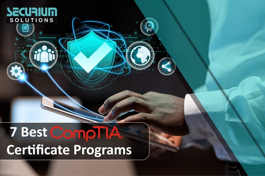 #1 7 CompTIA Certificate Program - CompTIA - Securium Solutions